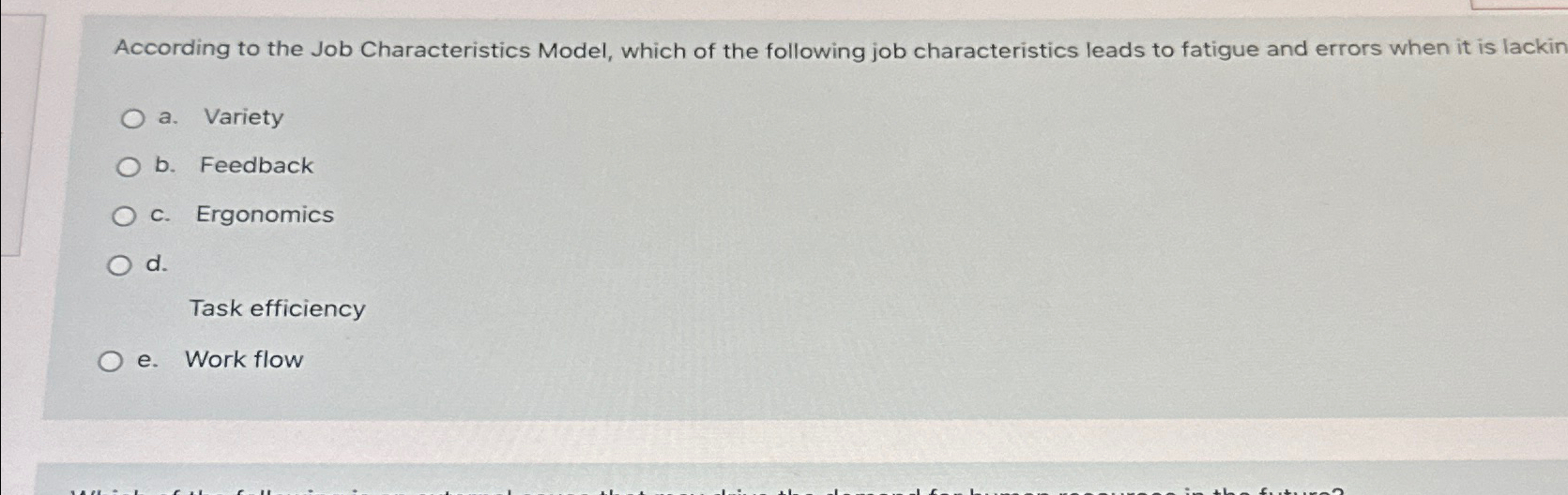 Solved According to the Job Characteristics Model, which of | Chegg.com