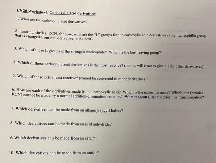 Solved Ch 20 Worksheet: Carboxvlic acid derivatives 1. What | Chegg.com