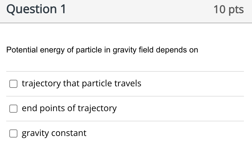 Solved Question 1Potential energy of particle in gravity | Chegg.com