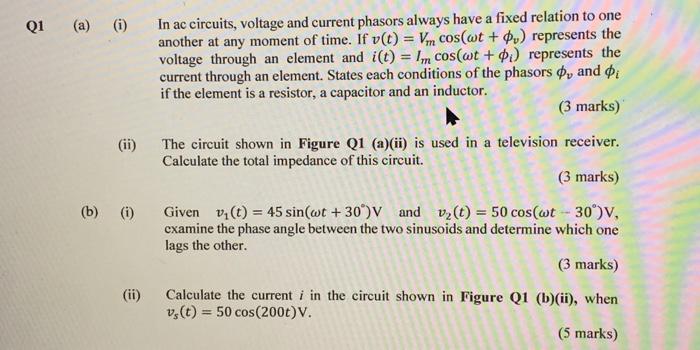 Solved (a) (i) In ac circuits, voltage and current phasors | Chegg.com
