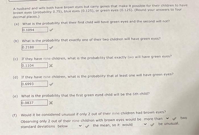 Solved A husband and wife both have brown eyes but carry | Chegg.com