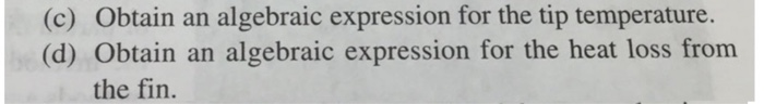 Solved How 2•28 A straight triangular fin made of aluminum | Chegg.com