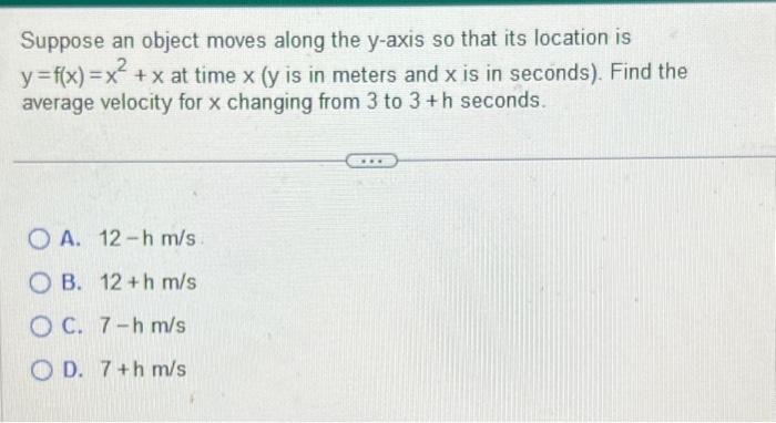Solved Suppose An Object Moves Along The Y Axis So That Its