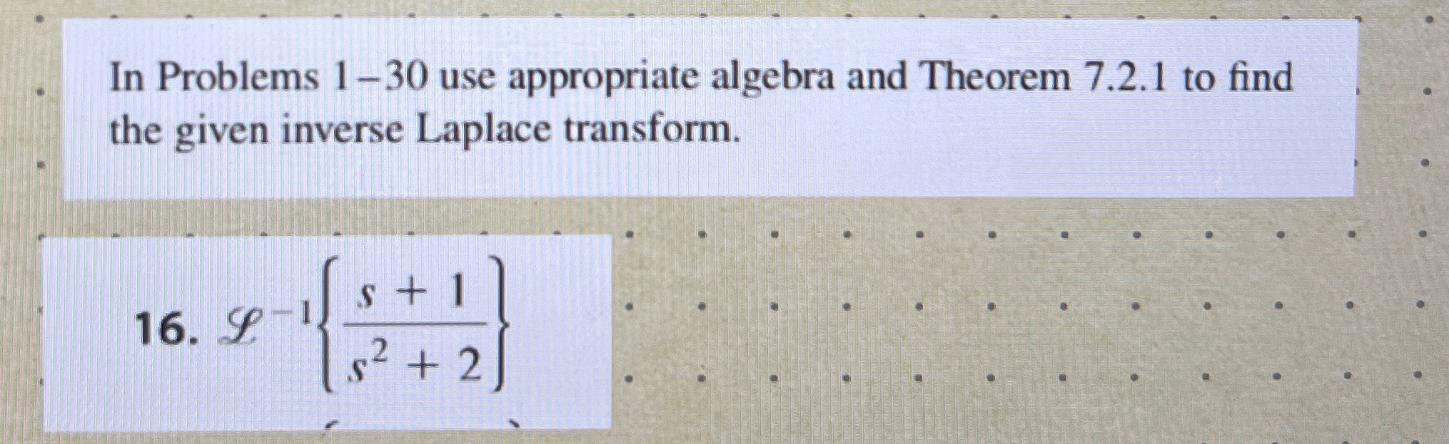 Solved In Problems 1-30 ﻿use appropriate algebra and Theorem | Chegg.com
