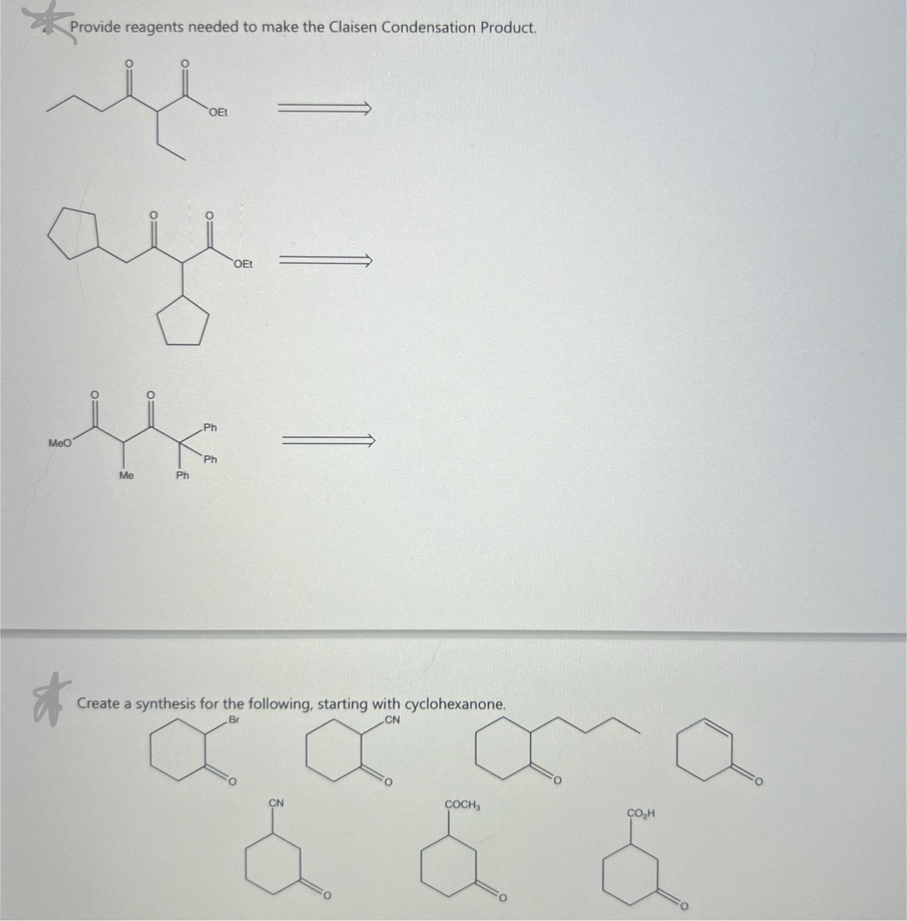 Solved Provide reagents needed to make the Claisen | Chegg.com