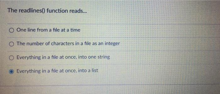 Solved The Readlines Function Reads O One Line From A