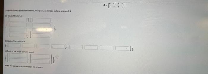 Solved A=[03−1511−12] | Chegg.com