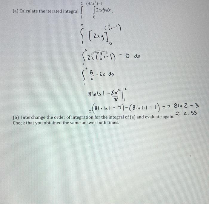 Solved (a) Calculate the iterated integral | Chegg.com