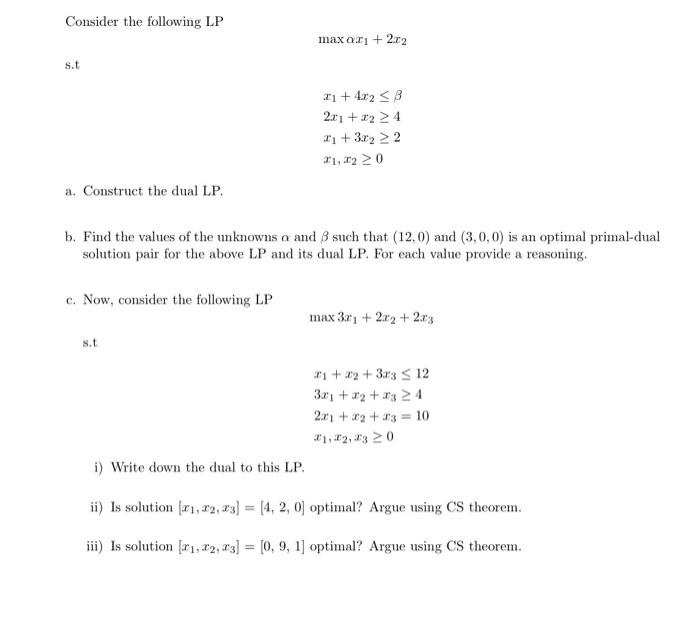 Solved Consider the following LP maxαx1+2x2 s.t | Chegg.com