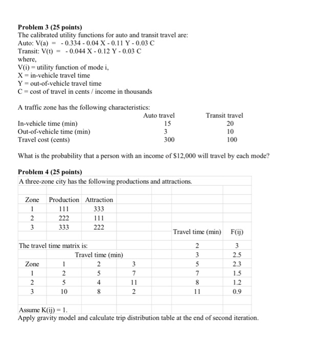 Solved Problem 3 (25 points) The calibrated utility | Chegg.com