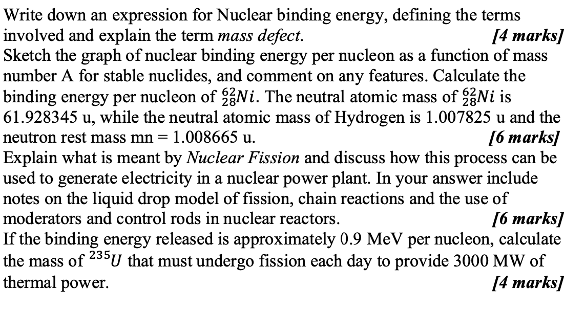 Solved Write down an expression for Nuclear binding energy, | Chegg.com