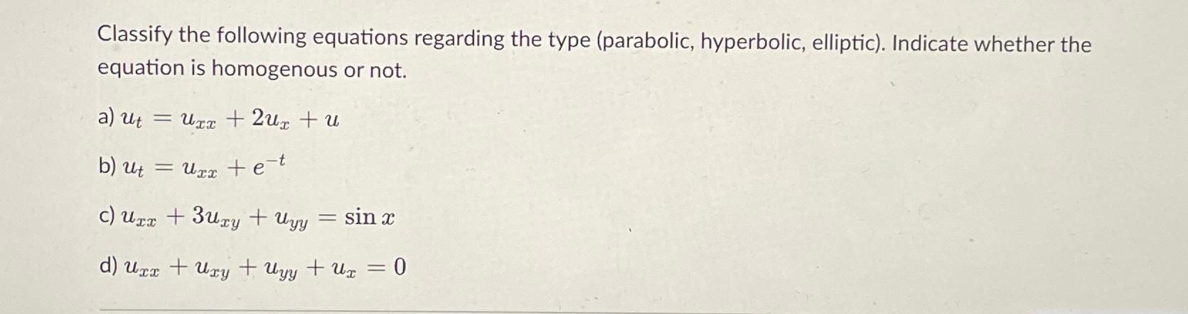 Solved Classify the following equations regarding the type | Chegg.com