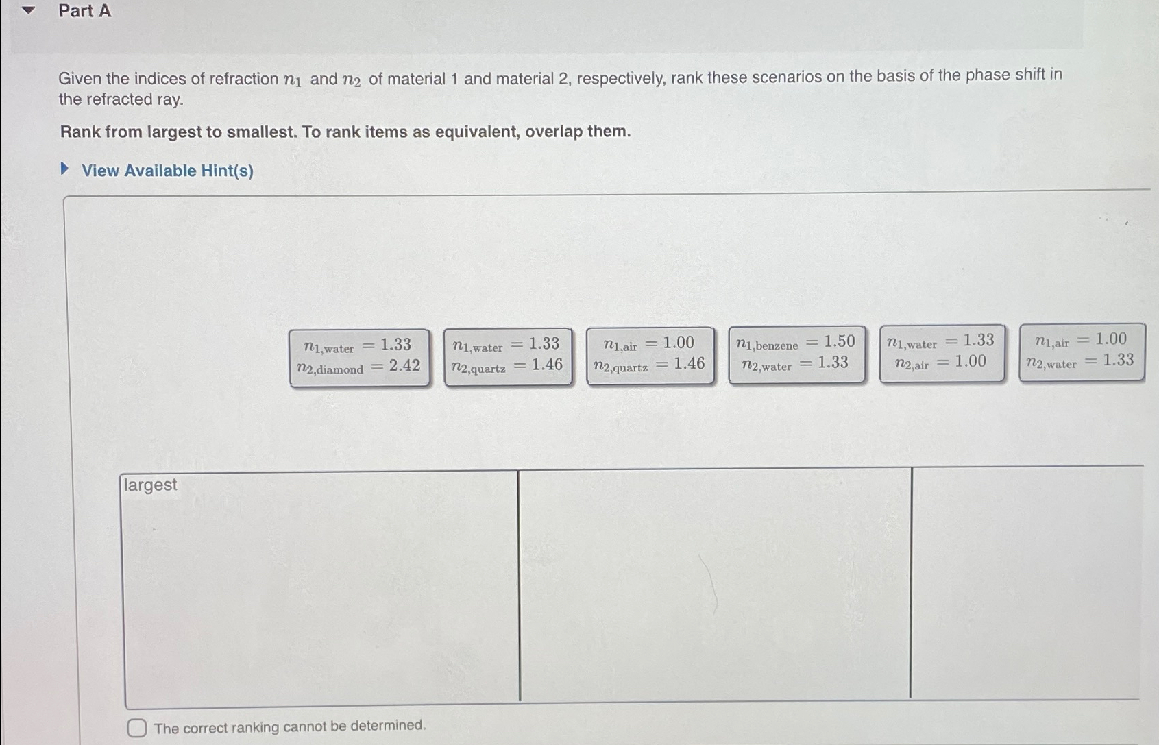 Solved Part AGiven the indices of refraction n1 ﻿and n2 ﻿of | Chegg.com
