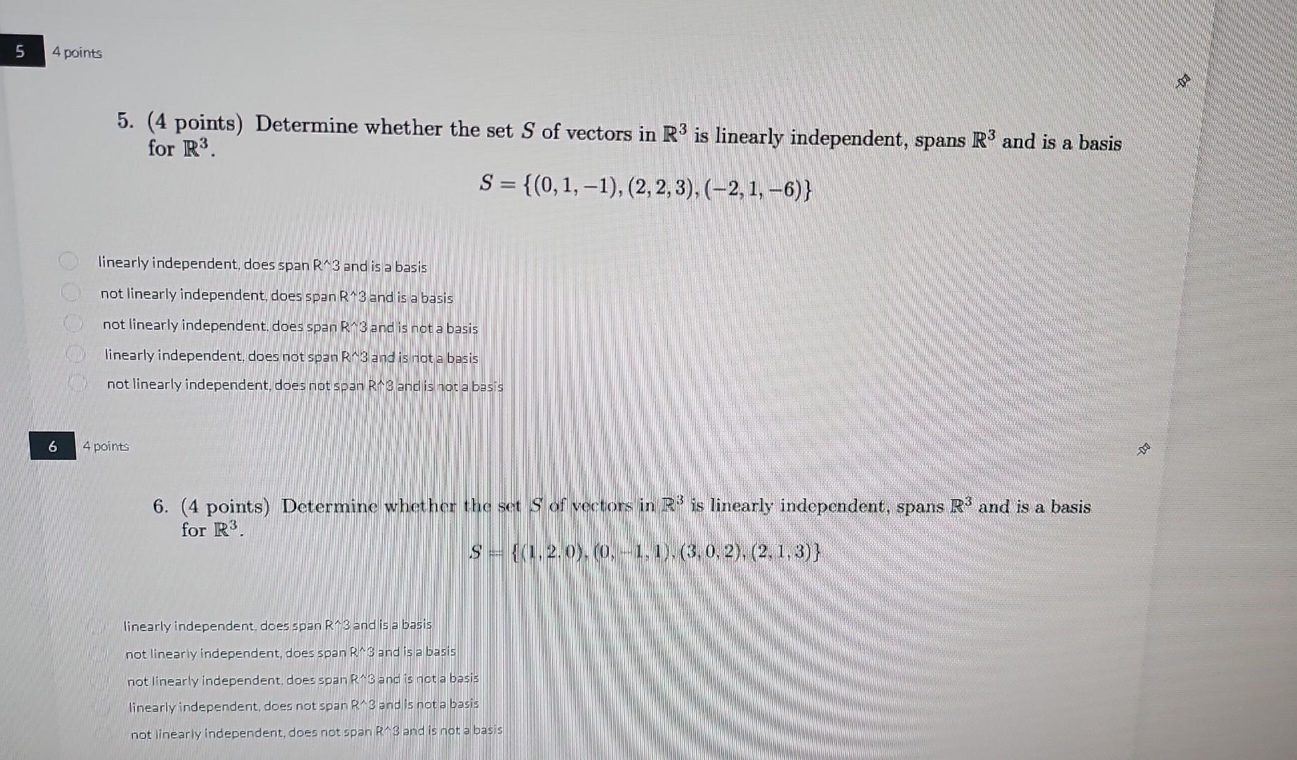 Solved 5. (4 points) Determine whether the set S of vectors | Chegg.com