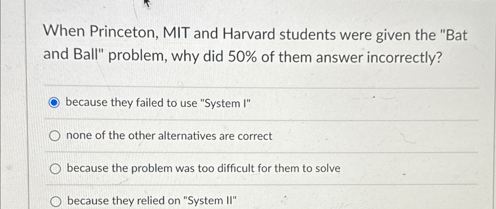 Solved When Princeton, MIT and Harvard students were given | Chegg.com