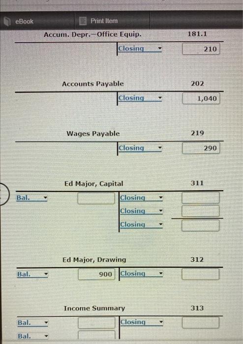 1. Enter the existing balance for each T account. | Chegg.com