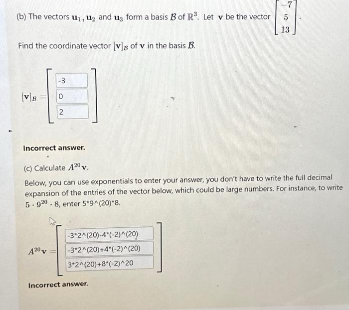 Solved You are the given the eigenvectors | Chegg.com
