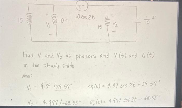 Solved Find V1 and V2 as phasors and V1(t) and V2(t) in the | Chegg.com