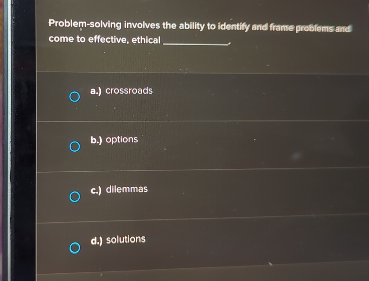 Solved Problem-solving involves the ability to identify and | Chegg.com