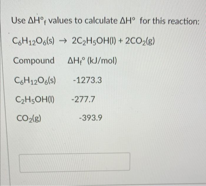 Solved Use AHºf values to calculate AH° for this reaction: | Chegg.com