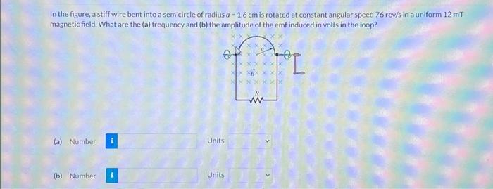 Solved In the figure, a stiff wire bent into a semicircle of | Chegg.com
