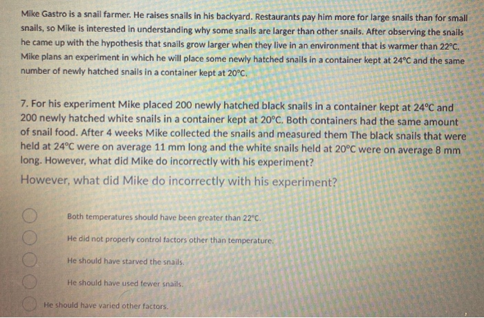 Solved Mike Gastro is a snail farmer. He raises snails in | Chegg.com