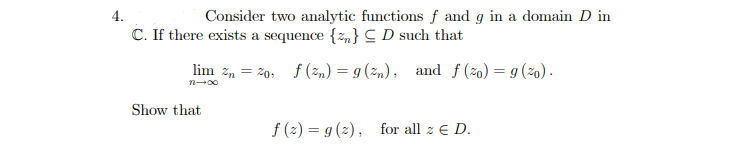 Consider two analytic functions f ﻿and g ﻿in a domain | Chegg.com