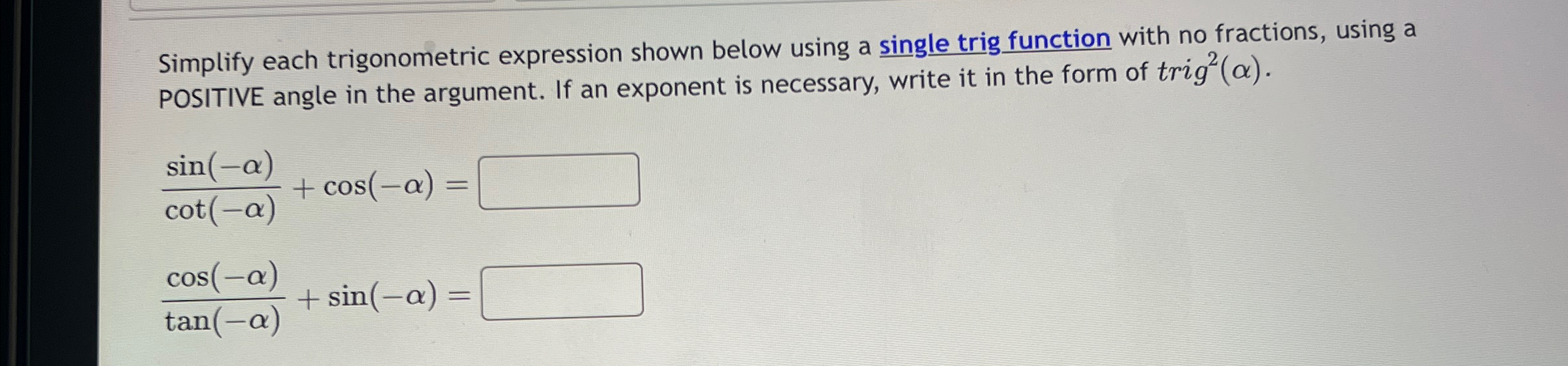 Solved Simplify each trigonometric expression shown below | Chegg.com