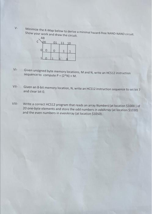 Solved V. Minimize the K-Map below to derive a minimal | Chegg.com