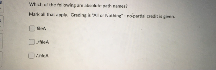 Solved Which of the following are absolute path names? Mark | Chegg.com