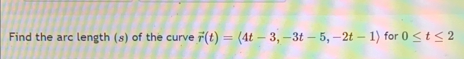 Solved Find the arc length (s) ﻿of the curve | Chegg.com