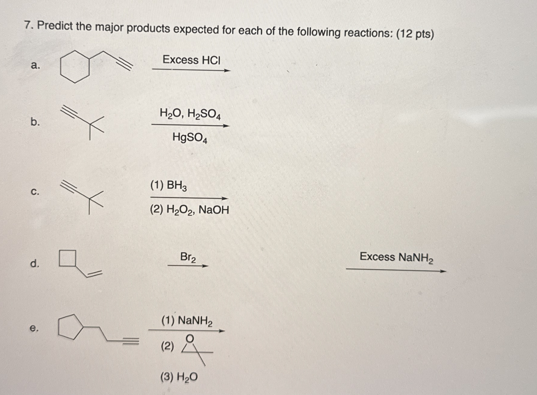 Solved Predict the major products expected for each of the | Chegg.com