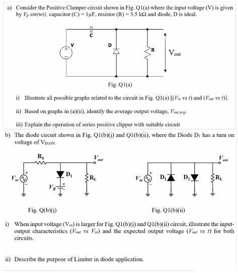 Solved a) Consider the Positive Clamper circuit shown in | Chegg.com