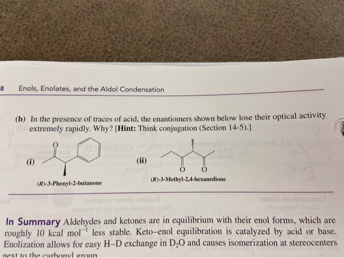 Solved 8 Enols, Enolates, and the Aldol Condensation (b) In | Chegg.com