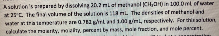 Solved A solution is prepared by dissolving 20.2 mL of | Chegg.com