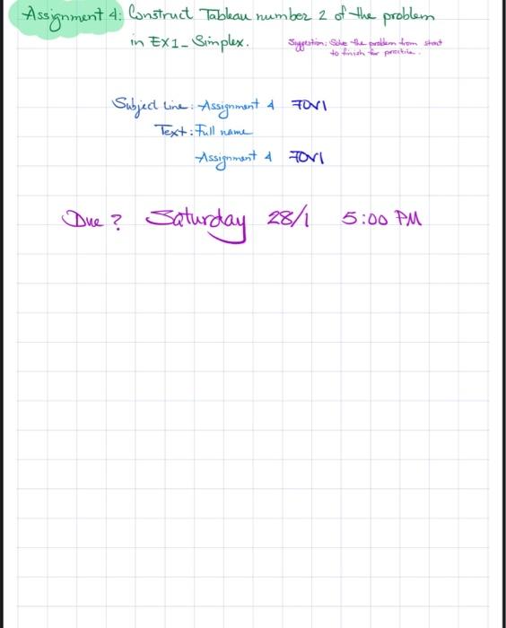 Solved Assignment 4: Construct Tableau number 2 of the | Chegg.com