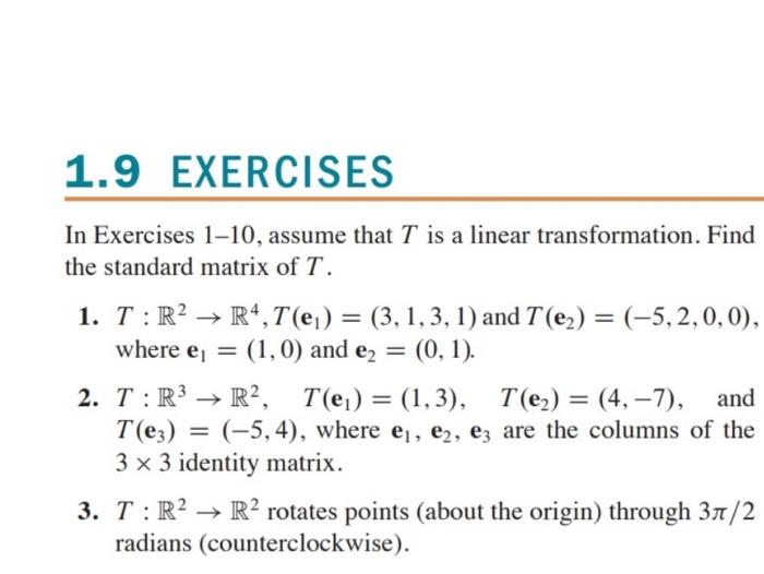 Solved 1.9 EXERCISES In Exercises 1-10, assume that T is a | Chegg.com