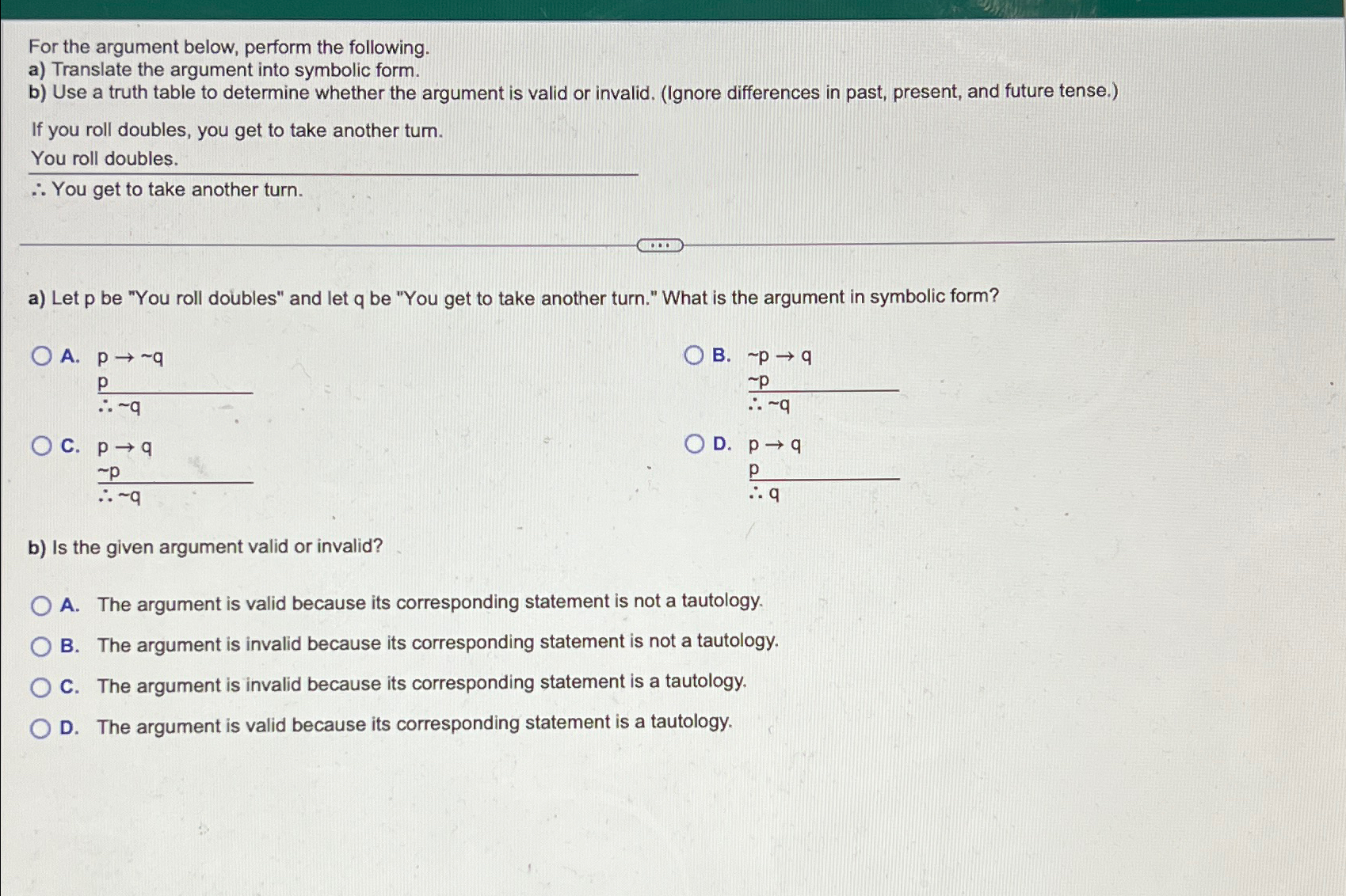 Solved For the argument below, perform the following.a) | Chegg.com