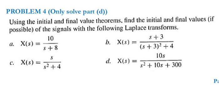 Solved PROBLEM 4 (Only solve part (d)) Using the initial and | Chegg.com