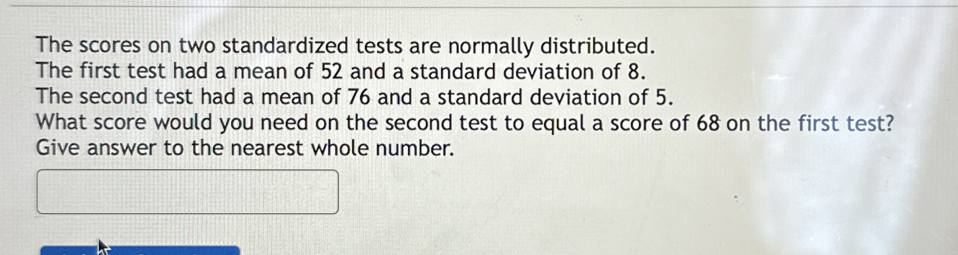 Solved The scores on two standardized tests are normally | Chegg.com