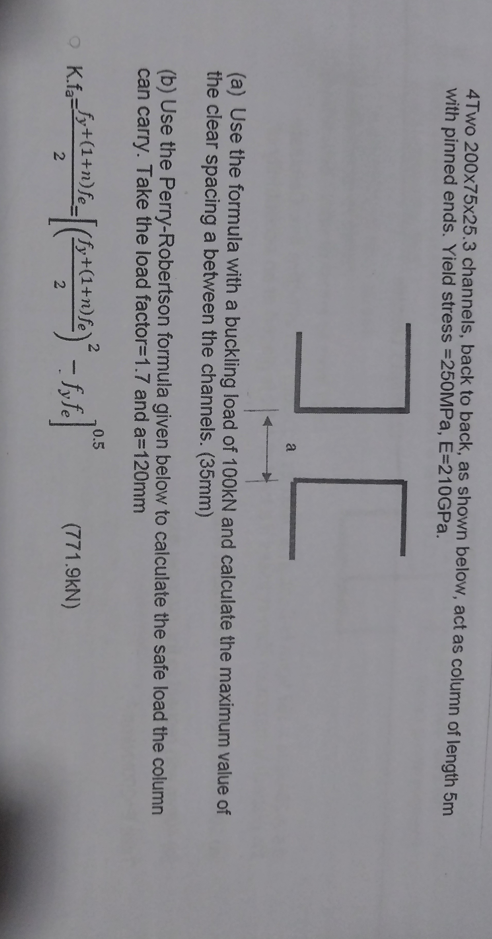 Solved 4Two 200×75×25.3 ﻿channels, back to back, as shown | Chegg.com