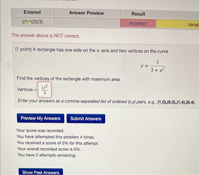 Solved Entered Answer Preview Result incorrect (1r^(2))/3) | Chegg.com