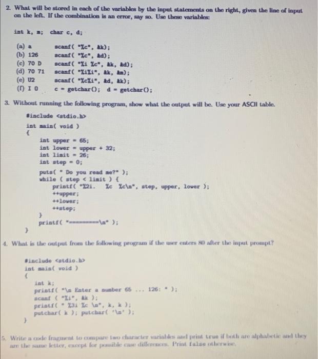 Solved 2. What will be stored in each of the variables by | Chegg.com