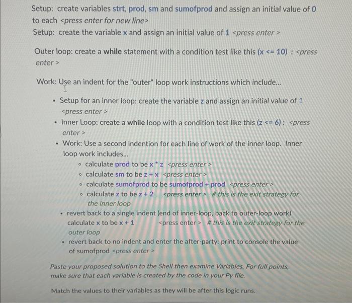 Solved Setup: create variables strt, prod, sm and sumofprod | Chegg.com