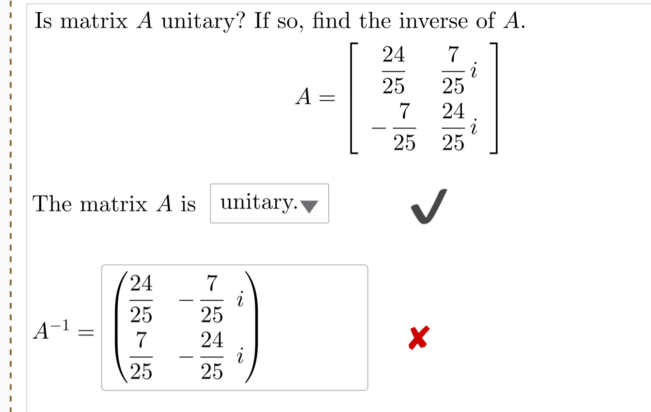Solved Is matrix A unitary? If so, ﻿find the inverse of | Chegg.com
