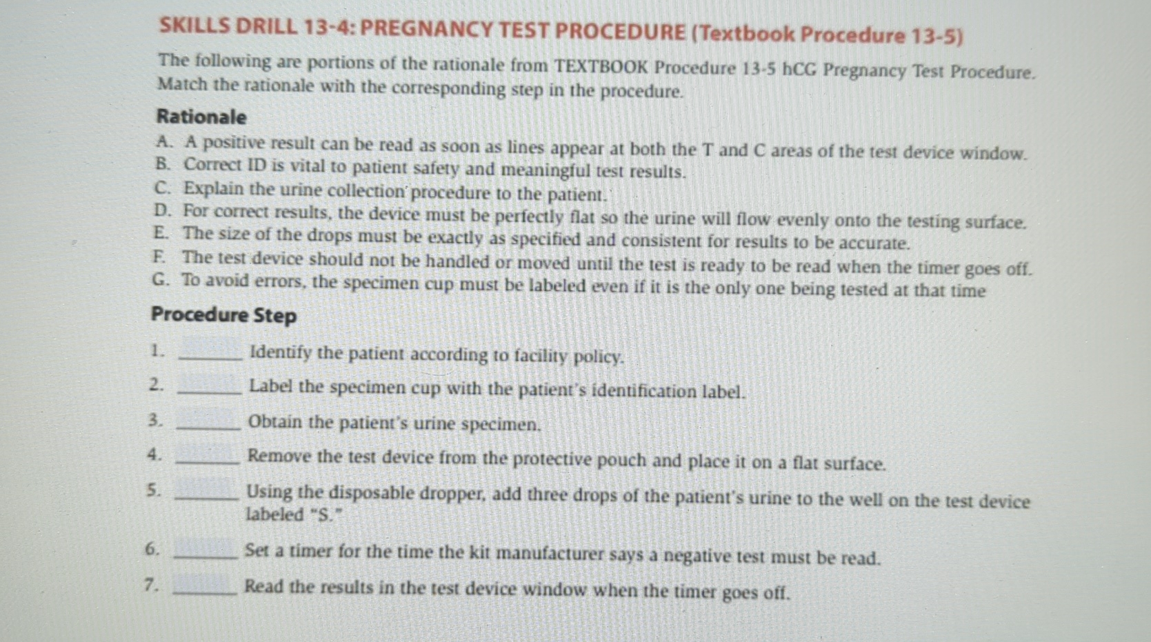 Solved SKILLS DRILL 13-4: PREGNANCY TEST PROCEDURE (Textbook | Chegg.com