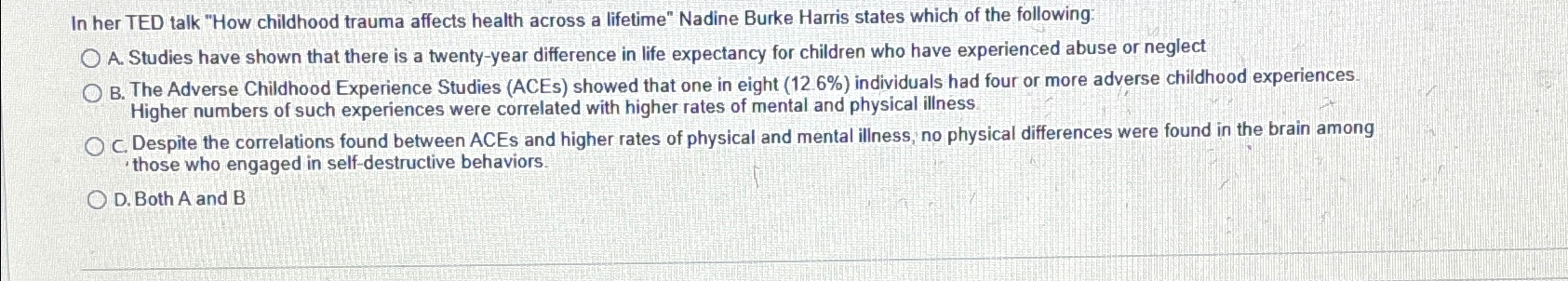 Solved In her TED talk "How childhood trauma affects health | Chegg.com