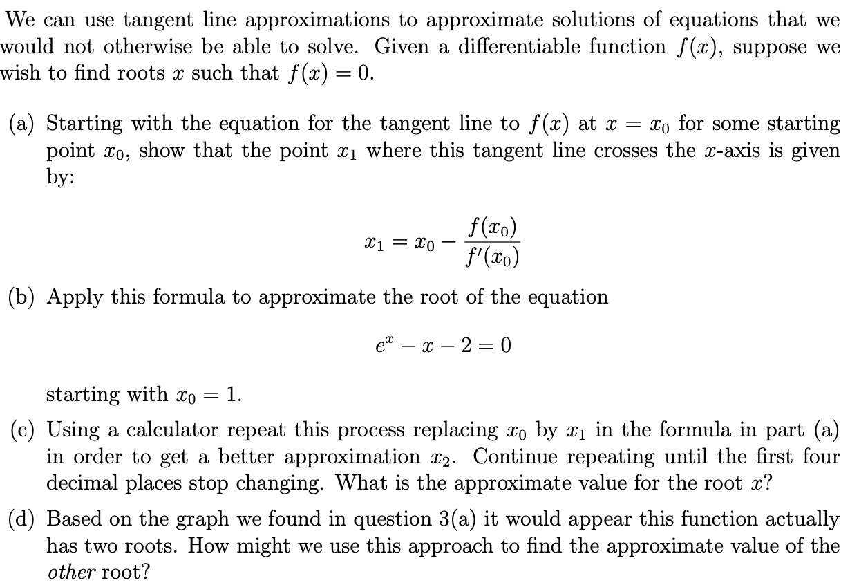We Can Use Tangent Line Approximations To Approximate