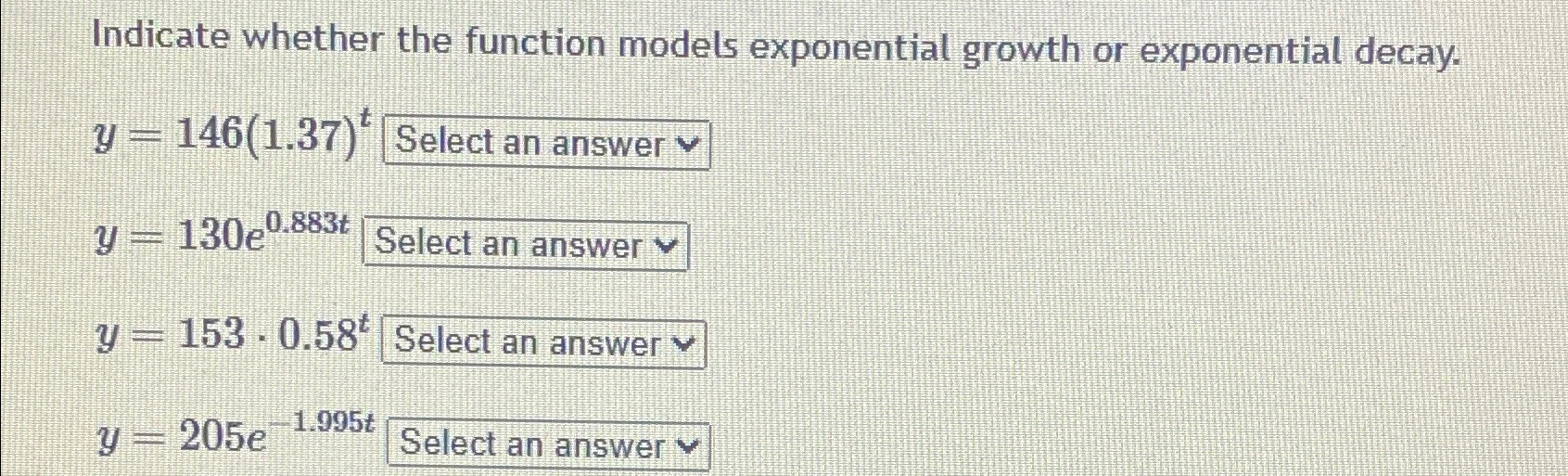 Indicate whether the function models exponential | Chegg.com