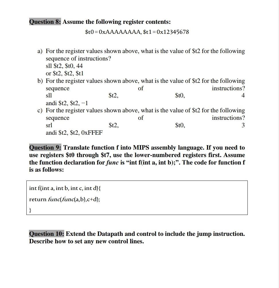 Solved Question 8: Assume the following register contents: | Chegg.com